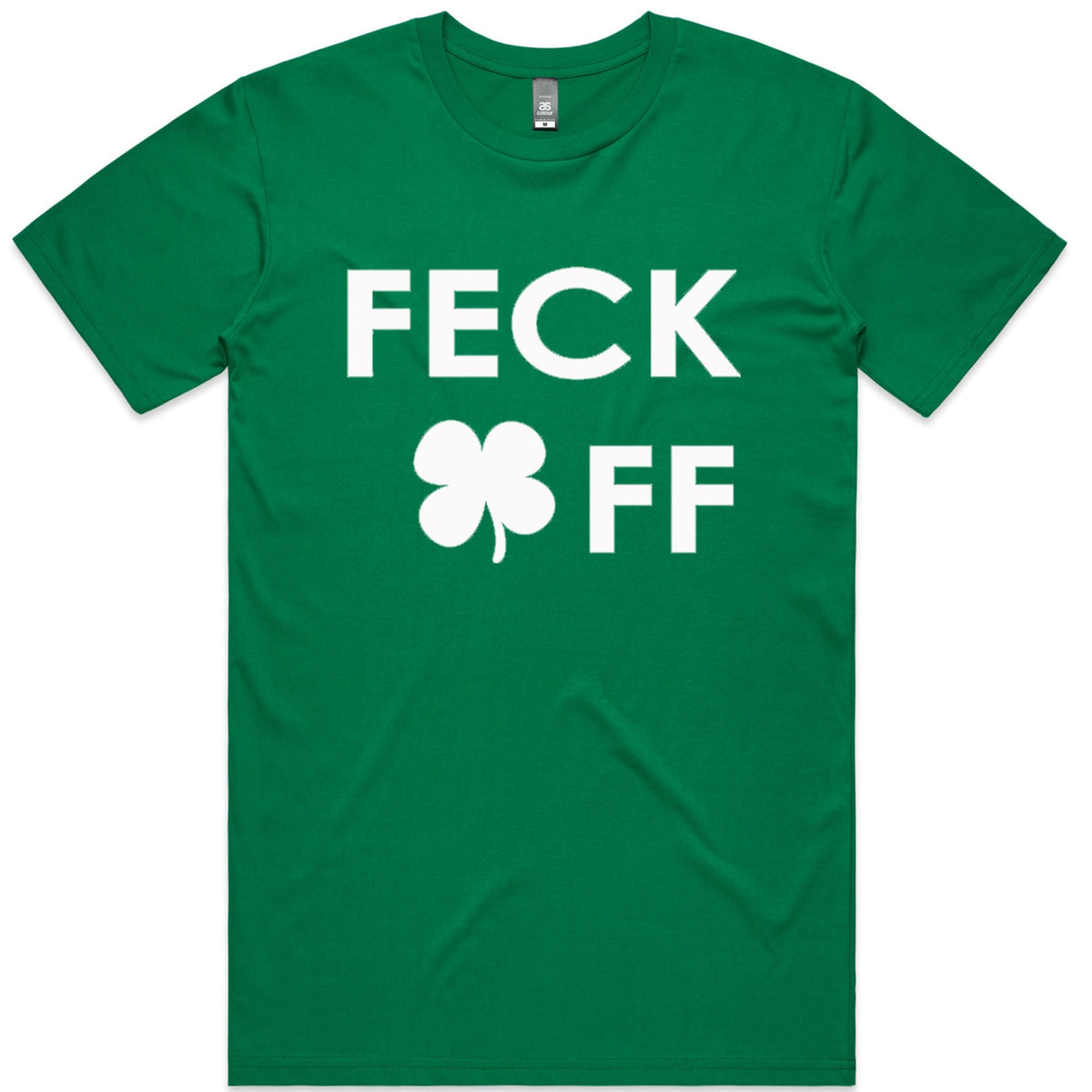 FECK OFF TSHIRT – smcustomz